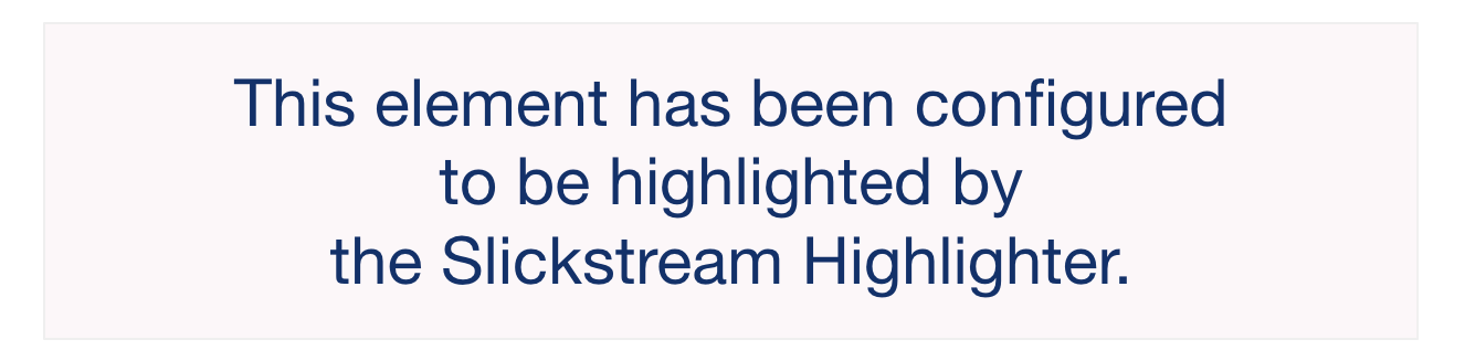 How to Configure the Slickstream Highlighter